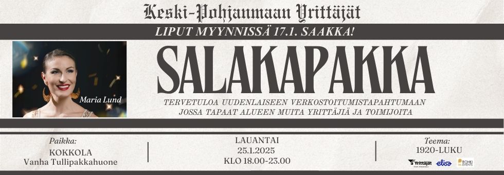 Salakapakka - 1920-luvun tyyliin - Yrittajat.fi