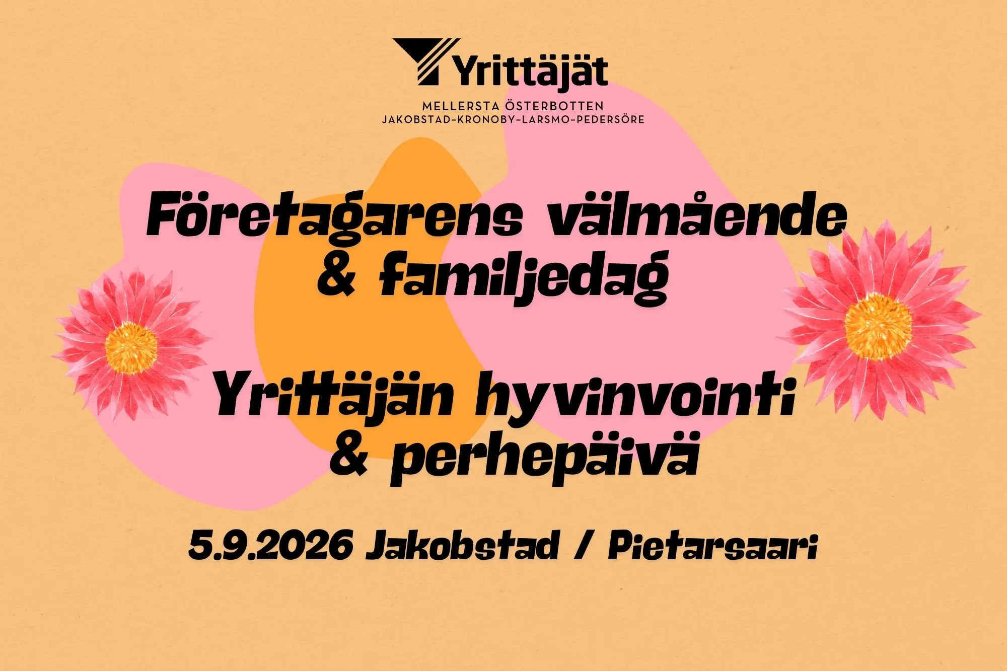 Företagarens välmående & familjedag - Yrittajat.fi
