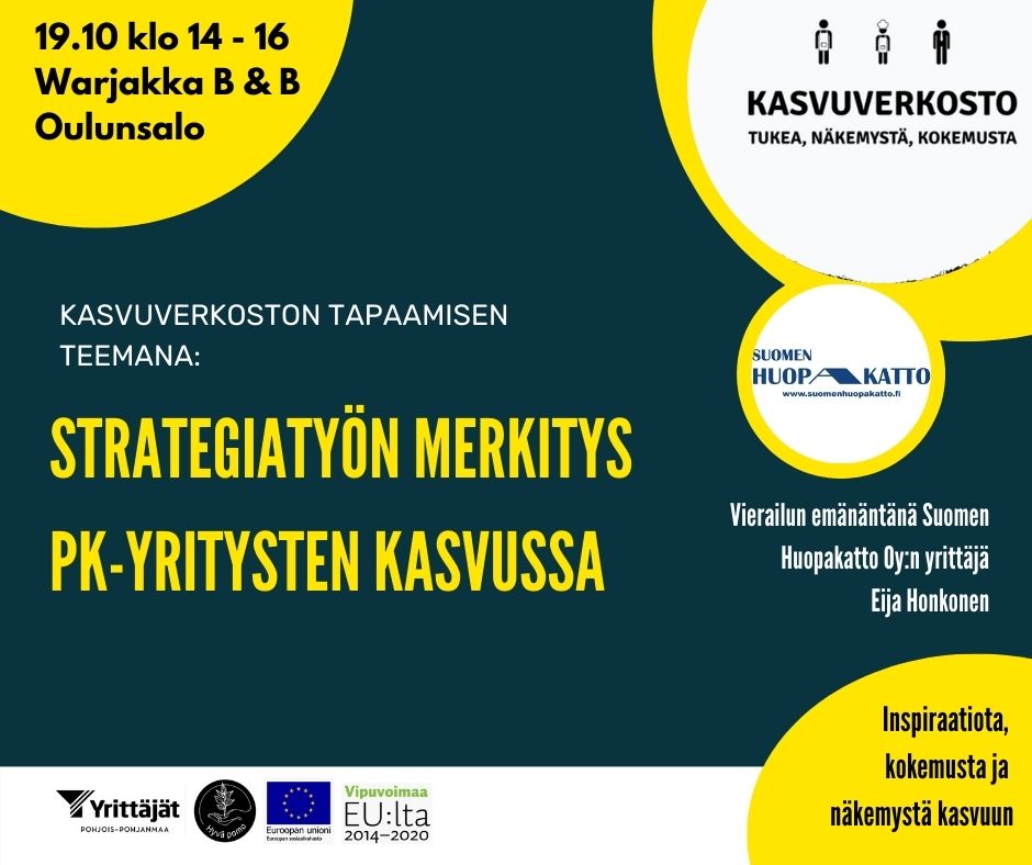 Kasvuverkoston tapaaminen - strategian merkitys pk-yrityksen kasvussa 19.10 klo 14 - Yrittajat.fi